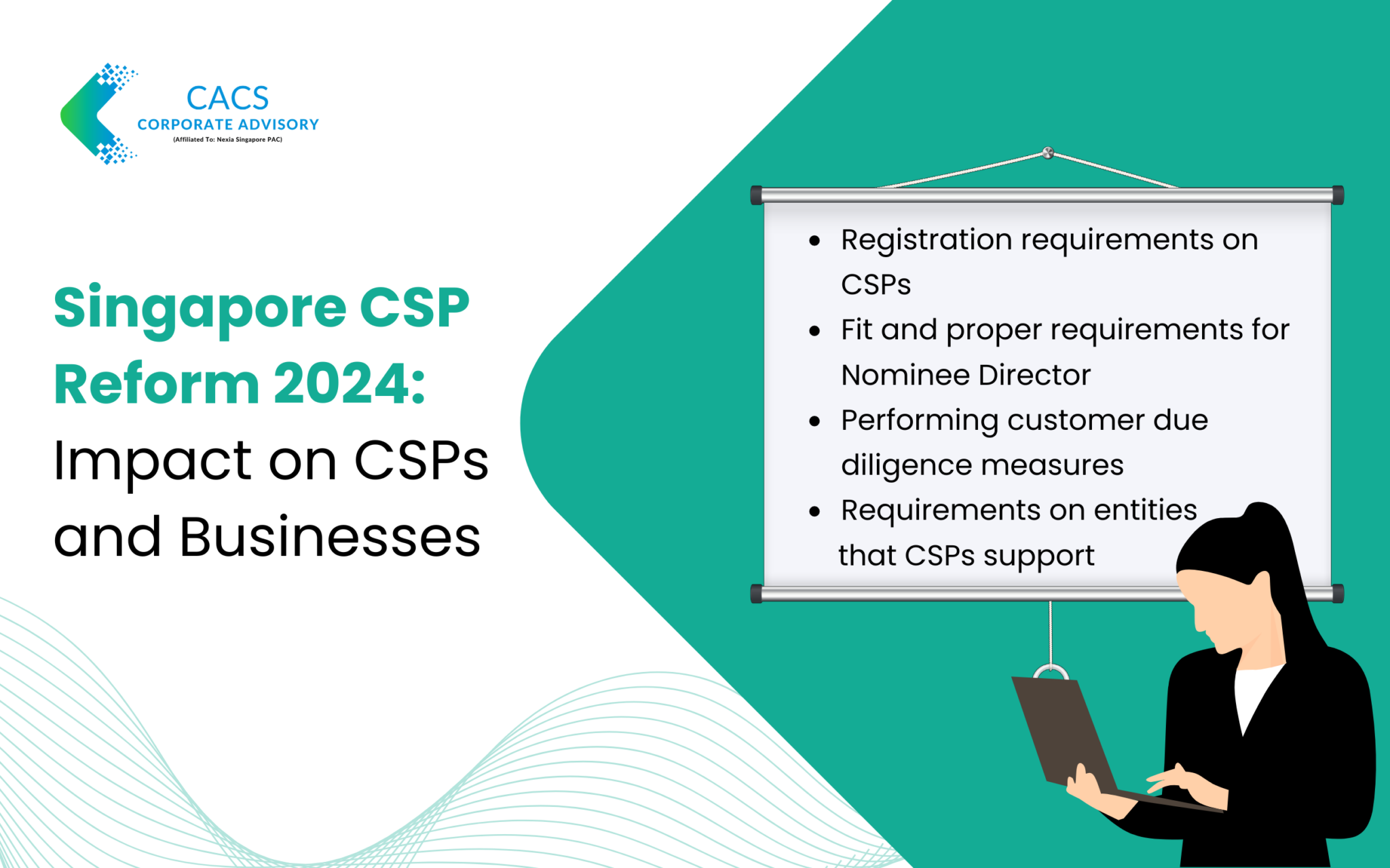 Singapore CSP Reform 2024: Impact on CSPs and Businesses - CACS Corporate